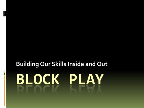 BLOCK PLAY