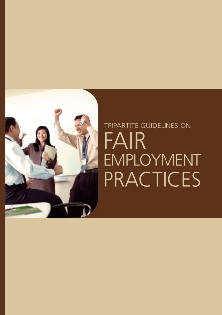 TAFEP Tripartite Guidelines on Fair Employment Practices - launched