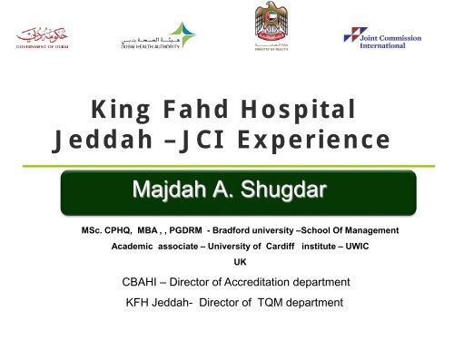 King Fahd Hospital Jeddah –JCI Experience