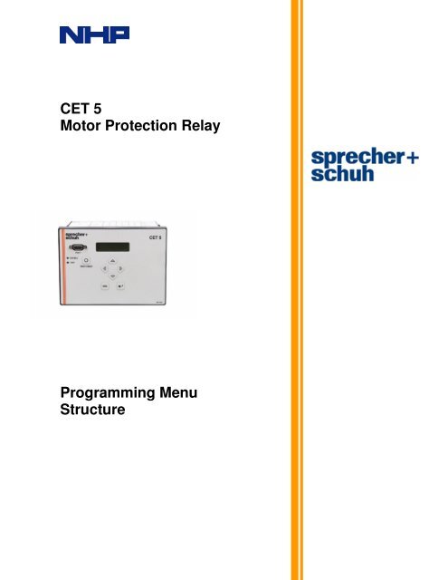 CET 5 Motor Protection Relay Programming Menu Structure - NHP