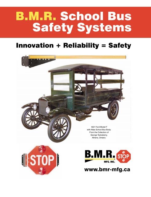 B.M.R. School Bus Safety Systems - BMR Manufacturing Inc.