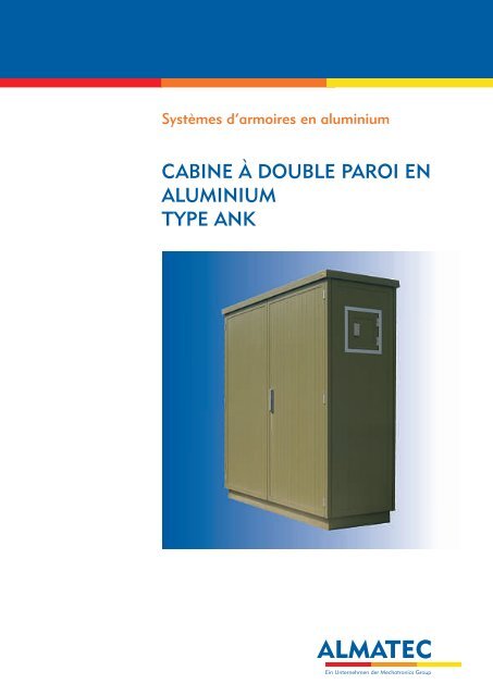CABINE Ã€ DOUBLE PAROI EN ALUMINIUM TYPE ANK - Almatec