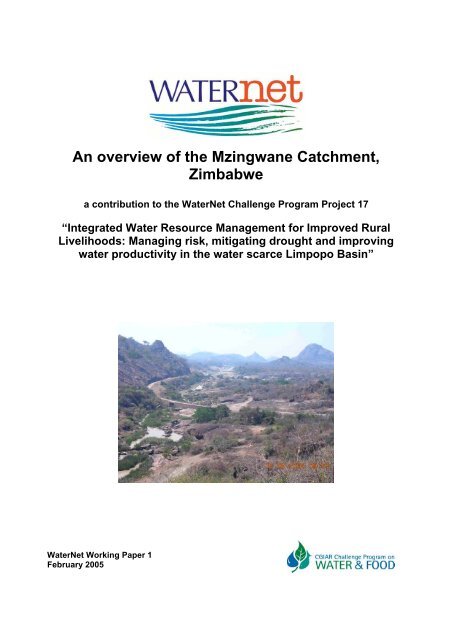 An overview of the Mzingwane Catchment, Zimbabwe - Waternet