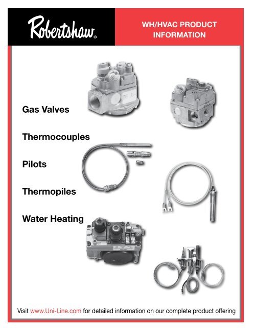 Gas Valves Thermocouples Pilots Thermopiles Water ... - Uni-Line