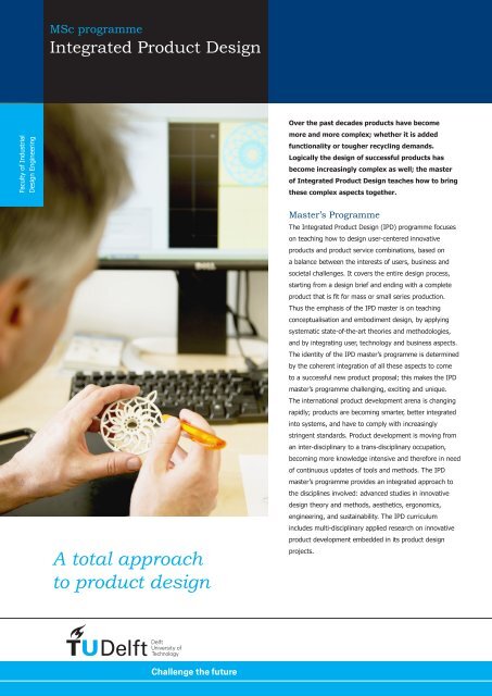 A total approach to product design - TU Delft