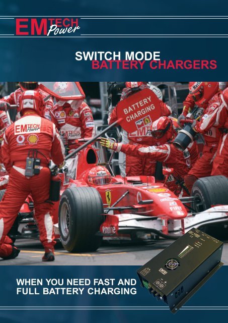 SWITCH MODE BATTERY CHARGERS - Emtech Power A/S