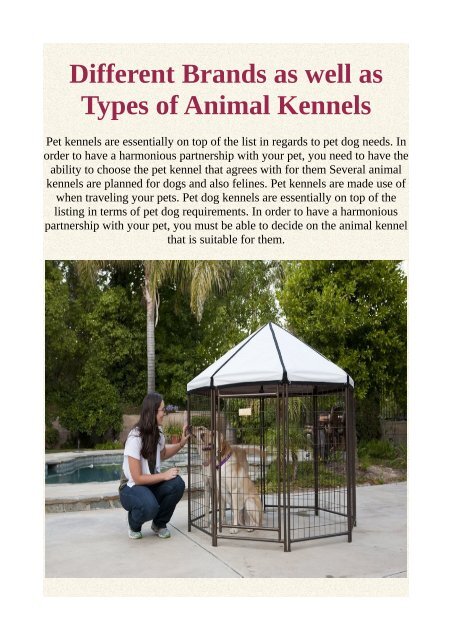 Different Brands as well as Types of Animal Kennels