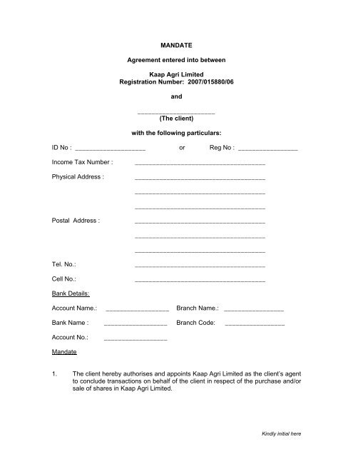 MANDATE Agreement entered into between Kaap Agri Limited ...