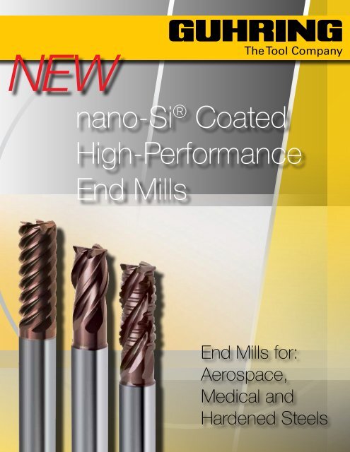 nano-Si® Coated High-Performance End Mills - Guhring