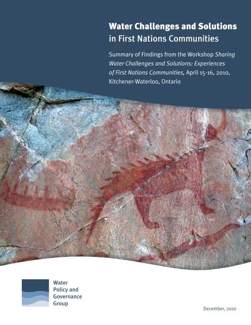 Water Challenges and Solutions in First Nations Communities