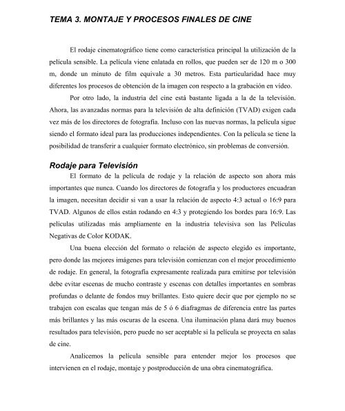 TEMA 3. MONTAJE Y PROCESOS FINALES DE CINE Rodaje para ...
