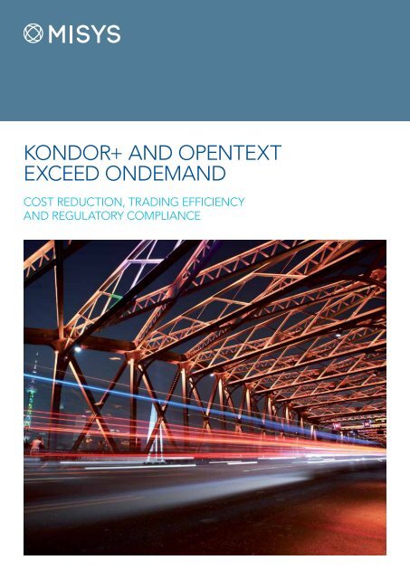Download the Kondor+ and Exceed onDemand brochure - OpenText