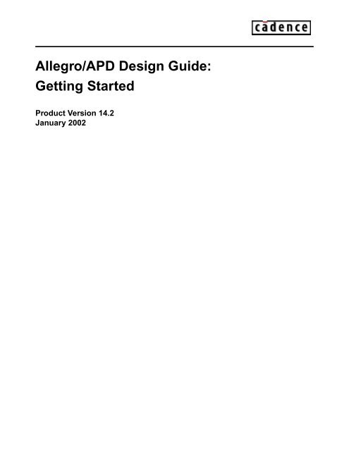 Allegro/APD Design Guide: Getting Started