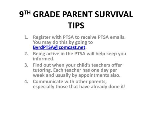 9TH GRADE PARENT SURVIVAL TIPS - C. E. Byrd High School