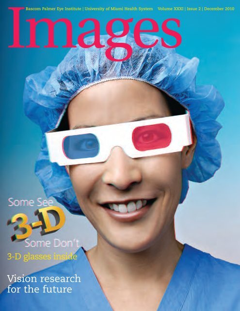 Vision research for the future - Bascom Palmer Eye Institute
