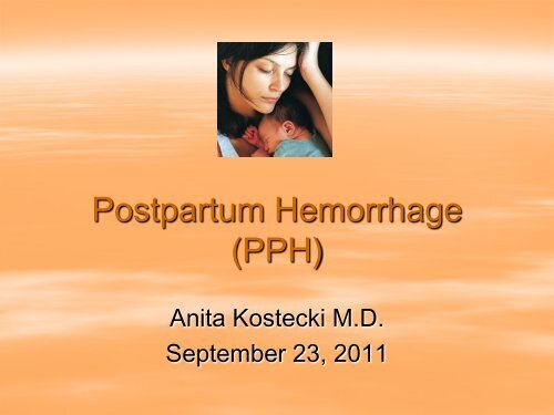Postpartum Hemorrhage (PPH)