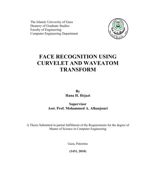 Face Recognition Using Curvelet And Waveatom Transform