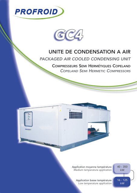 UNITE DE CONDENSATION A AIR - Profroid