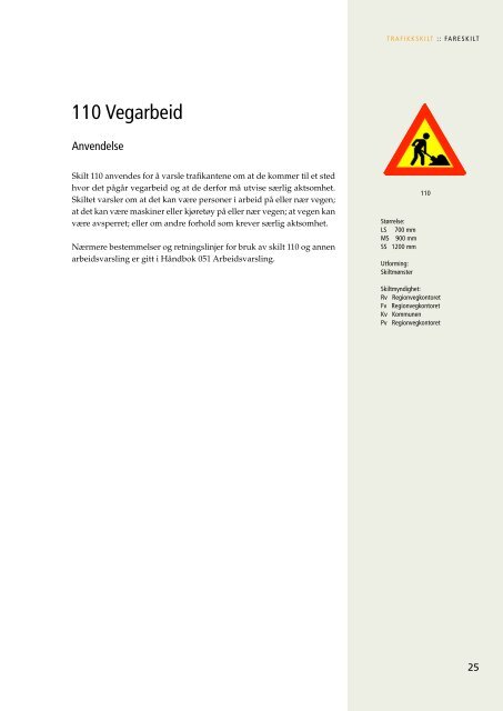 TRAFIKKSKILT :: FARESKILT