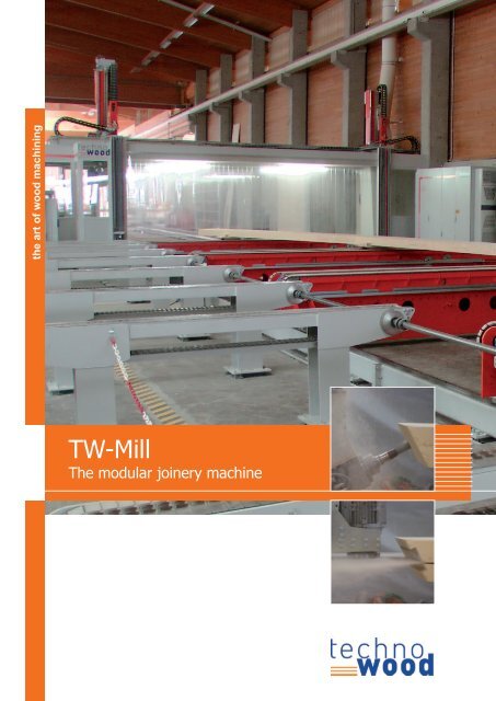 TW-Mill - Technowood