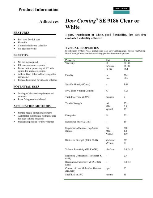 Dow Corning SE 9186 Clear or White