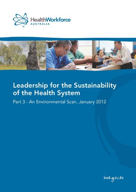 Part 3 - An Environmental Scan, January 2012 - Health Workforce ...