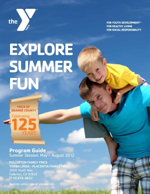 NEW! 2012 Summer Program Guide - YMCA of Orange County