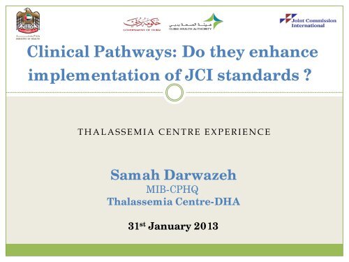 Clinical Pathways: Do they enhance implementation of JCI standards