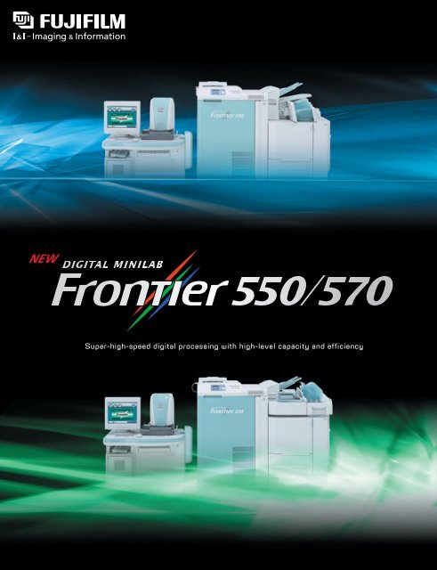 (Frontier 570)* 1210 prints/hour (Frontier 550)
