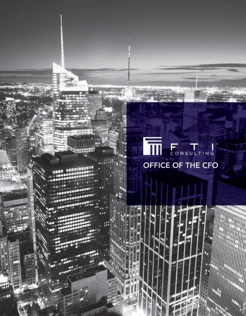OFFICE OF THE CFO - FTI Consulting