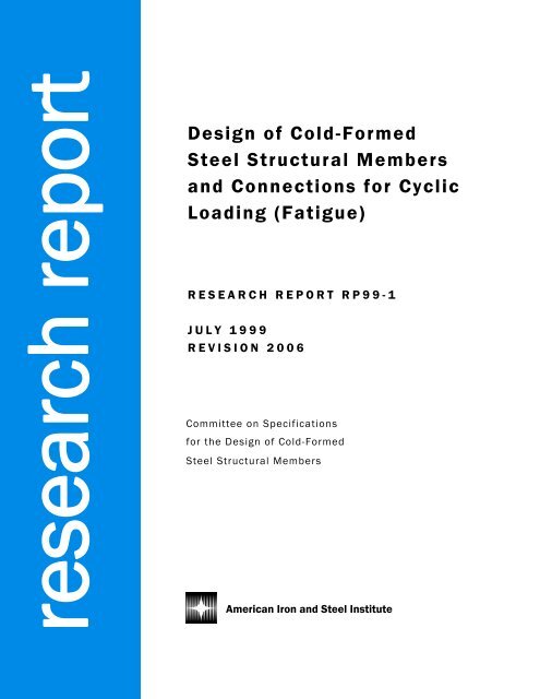 Design of Cold-Formed Steel Structural Members and Connections ...