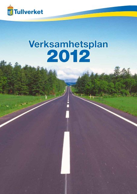 Verksamhetsplan - Tullverket