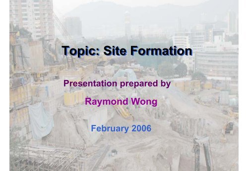 Topic: Site Formation