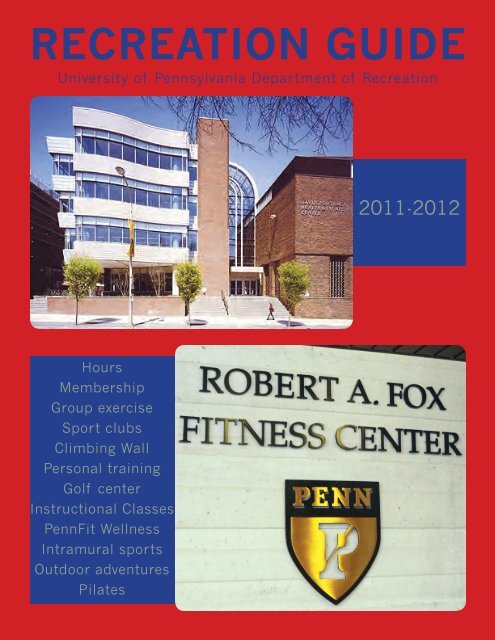 RECREATION GUIDE - University of Pennsylvania