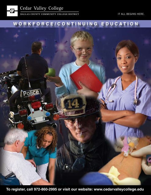 WORKFORCE/CONTINUING EDUCATION - Cedar Valley College