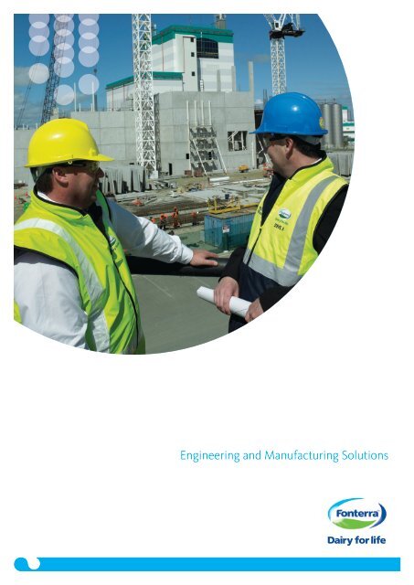 Engineering and Manufacturing Solutions brochure - Fonterra