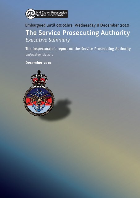 The Service Prosecuting Authority Executive Summary ... - HMCPSI