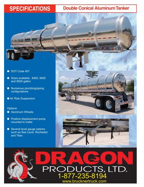 SPECIFICATIONS Double Conical Aluminum Tanker