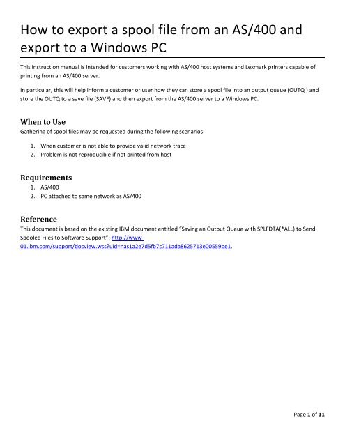 How to export a spool file from an AS400 and export to a - Lexmark