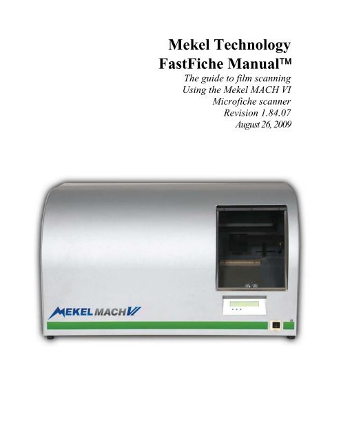 Mekel Technology FastFiche Manual™ - The Crowley Company
