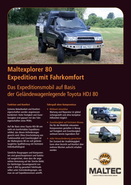 Maltexplorer 80 Expedition mit Fahrkomfort - Maltec