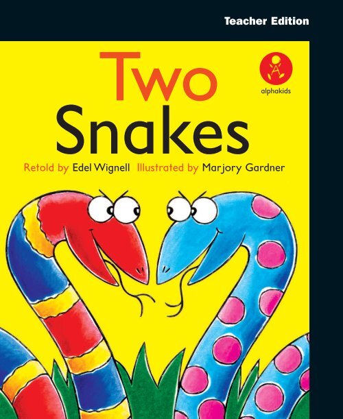 Two Snakes