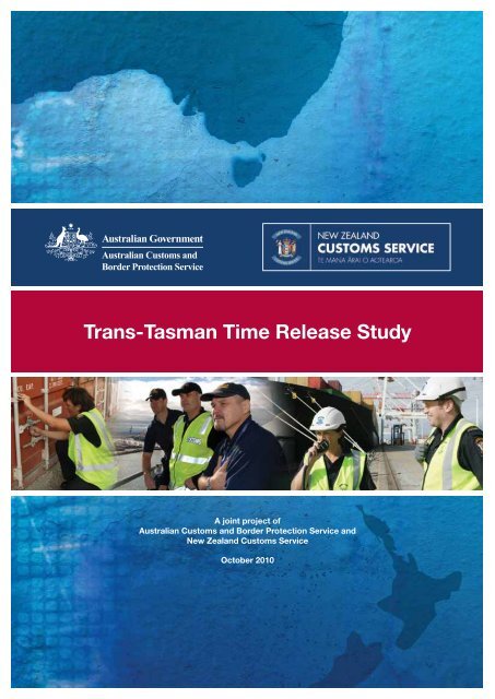 Trans-Tasman Time Release Study 2010 - Australian Customs Service
