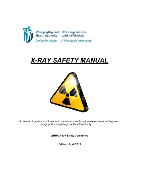 X-RAY SAFETY MANUAL - Winnipeg Regional Health Authority