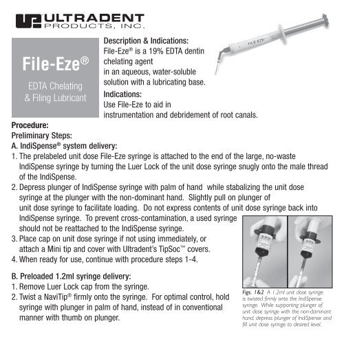 File-EzeÂ® EDTA Chelating & Filing Lubricant - Ultradent Products, Inc.