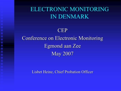 Electronic monitoring in Denmark