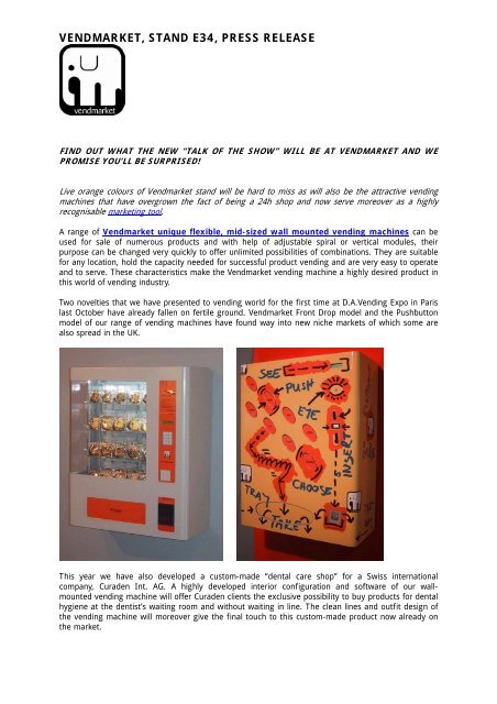 VENDMARKET, STAND E34, PRESS RELEASE