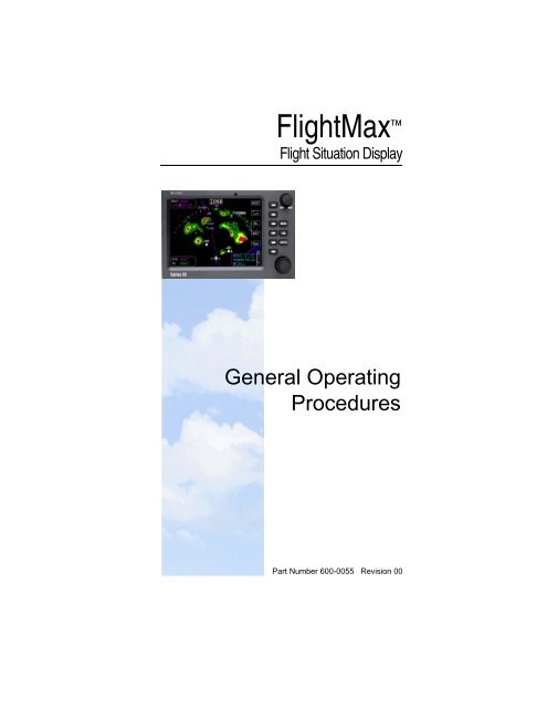 FlightMax 450/650/750/850 Pilot's Guide - Operating ... - Avidyne