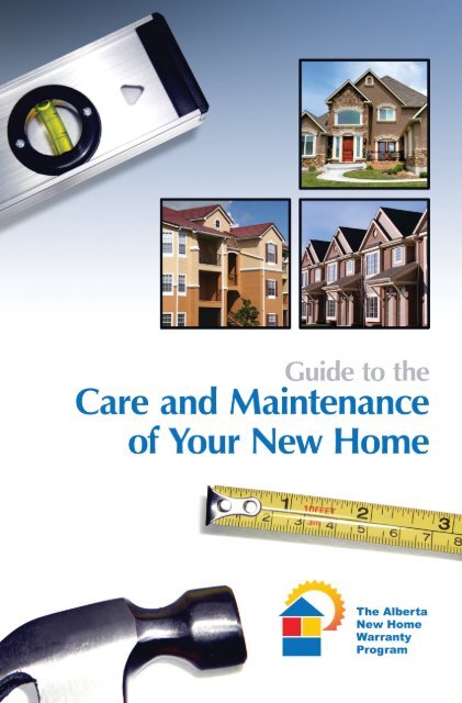 Guide to the Care and Maintenance of Your New Home