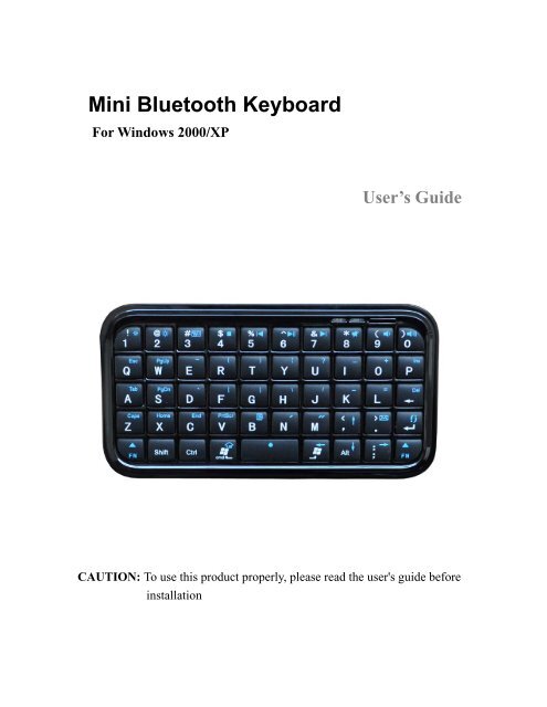 Mini Bluetooth Keyboard For Windows 2000/XP User's ... - Meritline
